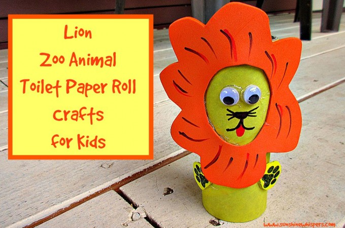10 Adorable Zoo Animal Toilet Paper Roll Crafts for Kids! - Sunshine ...