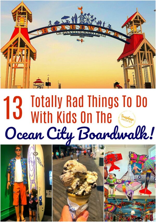 13 Totally Rad Things To Do With Kids On The Ocean City Boardwalk ...
