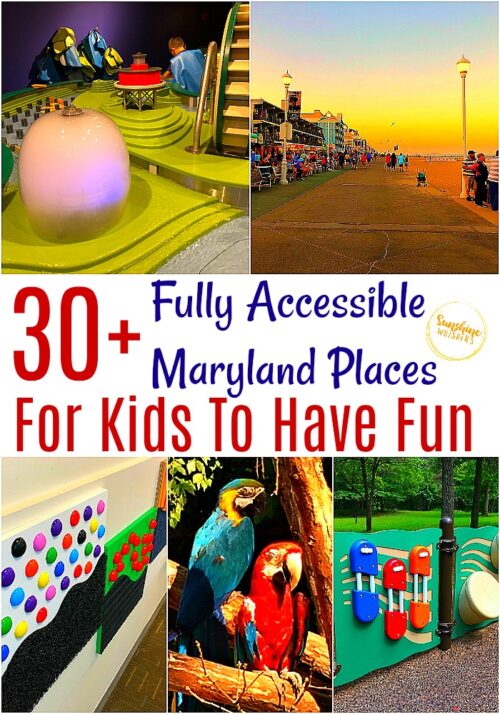 30+ Fully Accessible Maryland Places For Kids To Have Fun - Sunshine ...