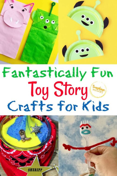 Fantastically Fun Toy Story Crafts For Kids - Sunshine Whispers